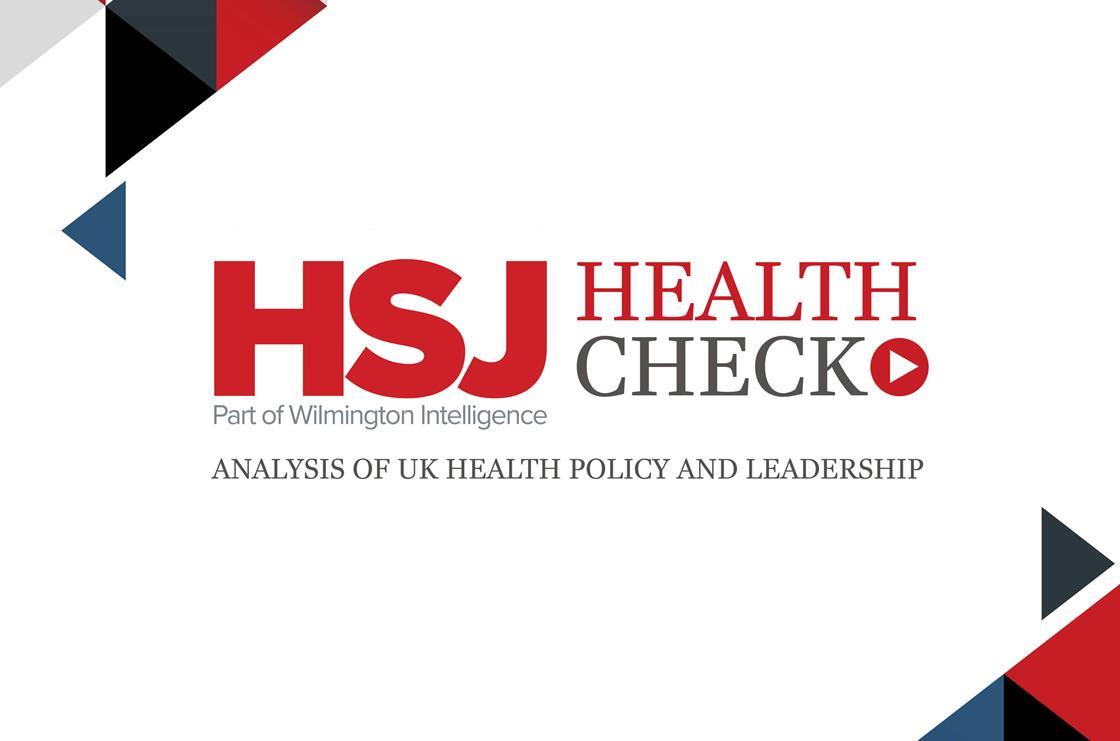 HSJ Podcast: The future of ICBs and NHSE | Podcast | Health Service Journal