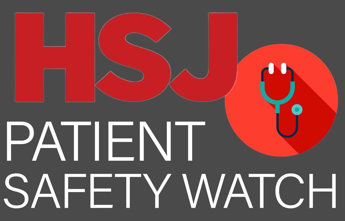 Patient Safety Watch: NHS plan sets out bold new patient safety agenda ...