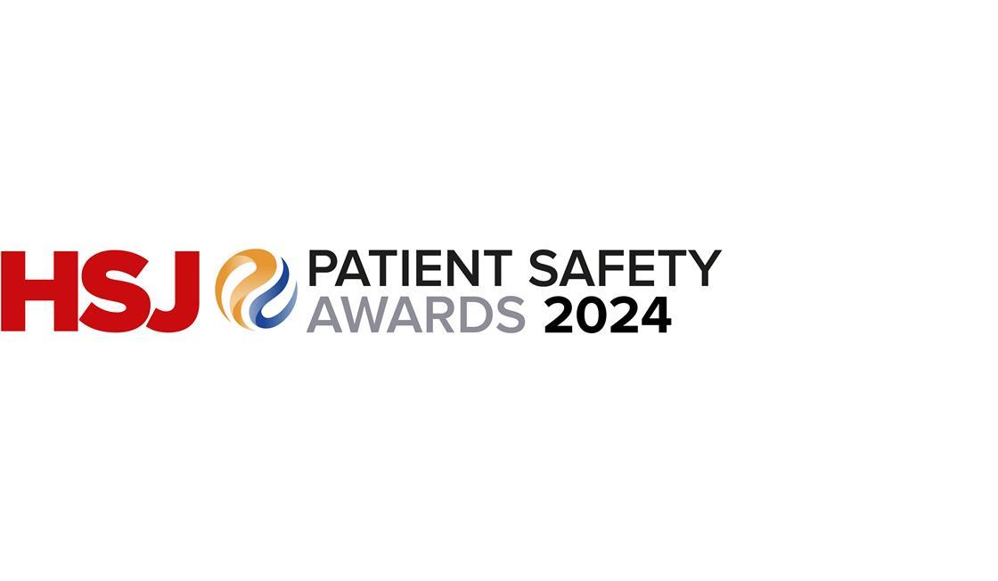 HSJ Patient Safety Awards 2024: Virtual or Remote Care Initiative of ...